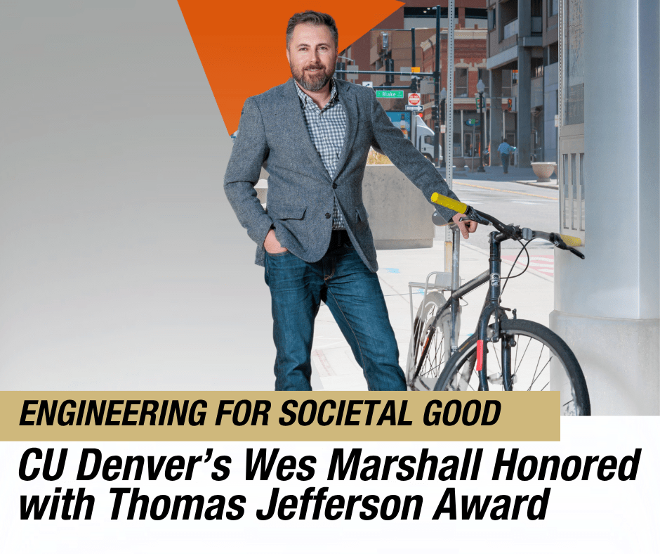 CU Denver’s Wes Marshall Honored with Thomas Jefferson Award for ...